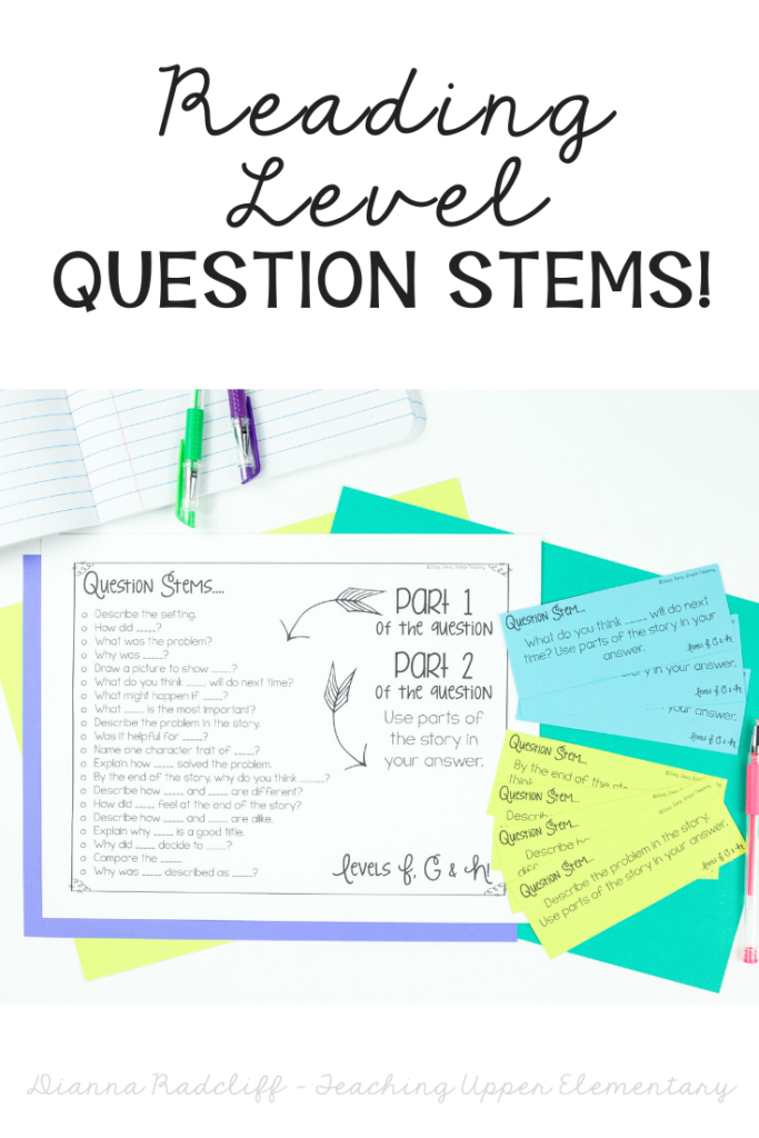 Question Stems - Dianna Radcliff